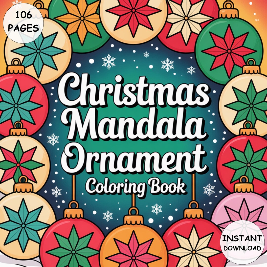 Christmas Mandala Ornament Coloring Book 106 Pages PDF Instant Download ...