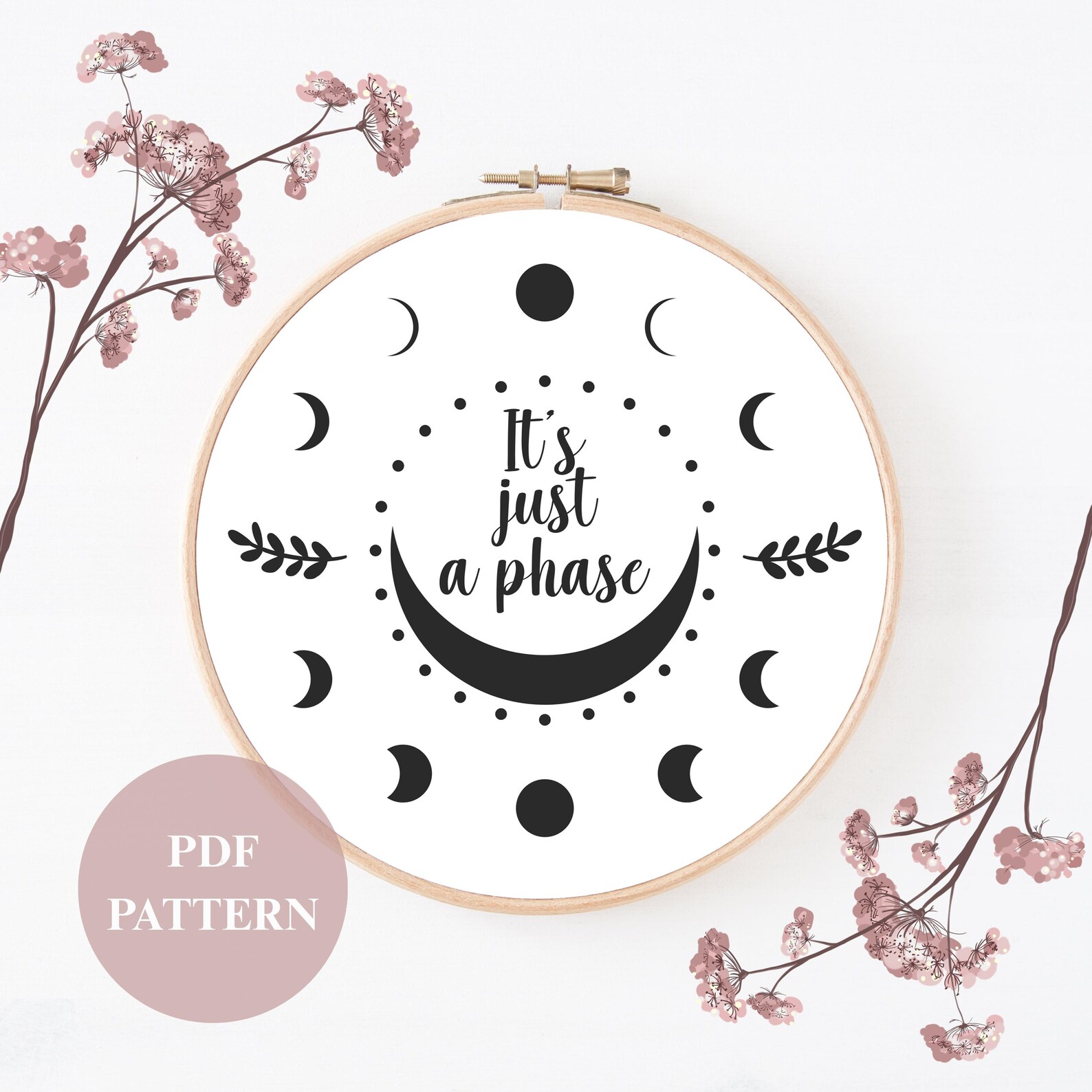 It’s Just a Phase Embroidery Pattern Moon Phases Hand Stitch PDF ...