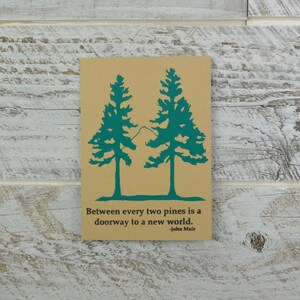 Two Pines John Muir Quote Wedding Blank Card Recycled Paper Compostable ...