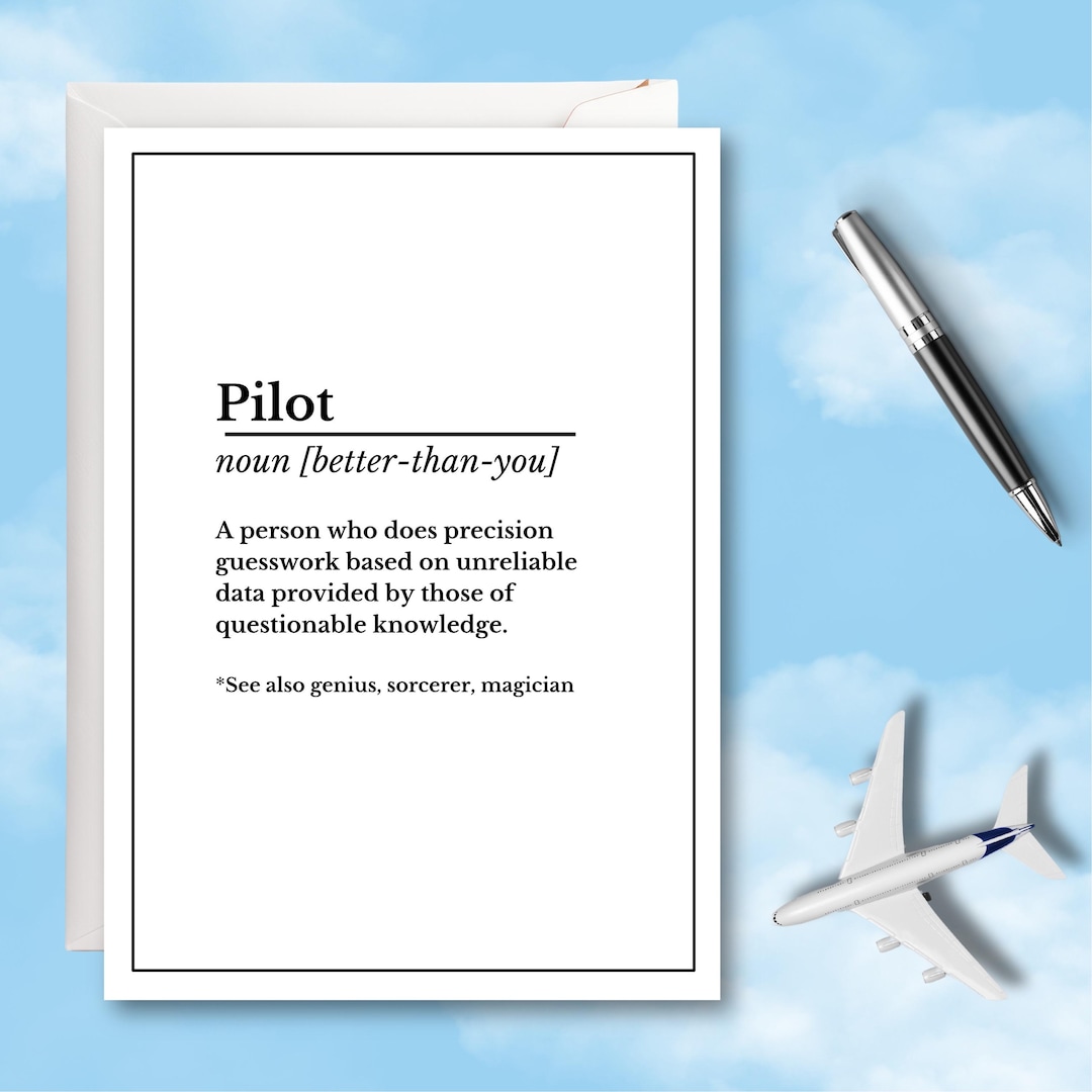 Pilot English Dictionary Noun, Pilot Card, Funny Pilot Card, Happy ...