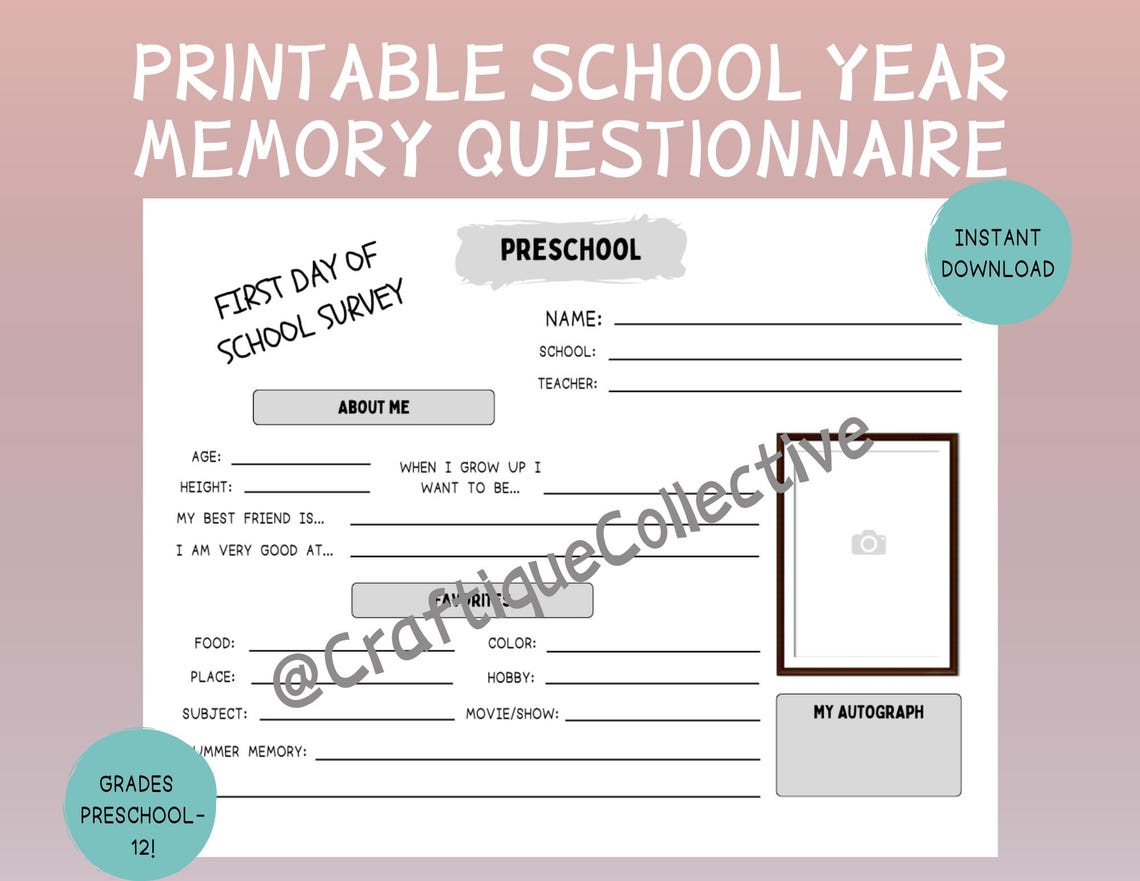 School Year Memory Questionnaire, First Day/last Day, Grades Preschool ...