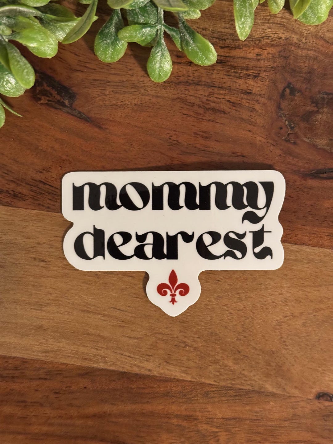Esther Mikaelson mommy Dearest Sticker - Etsy