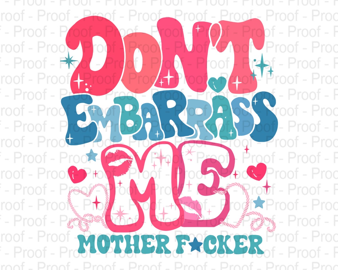 Please,don't Embarrass Me,trending,summer Png,baby Tee,y2k,italian ...
