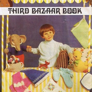 Patons Third Bazaar Book. Vintage Knitted and Crocheted Gifts and Toys ...
