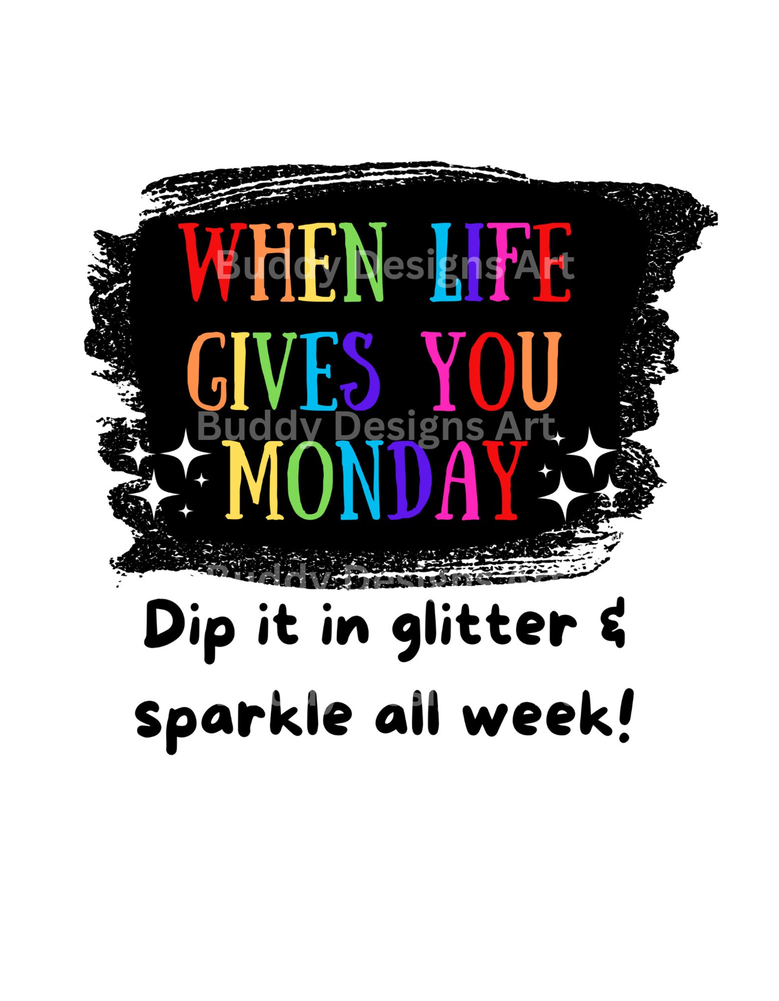 When Life Gives You Monday PNG Digital Download - Etsy