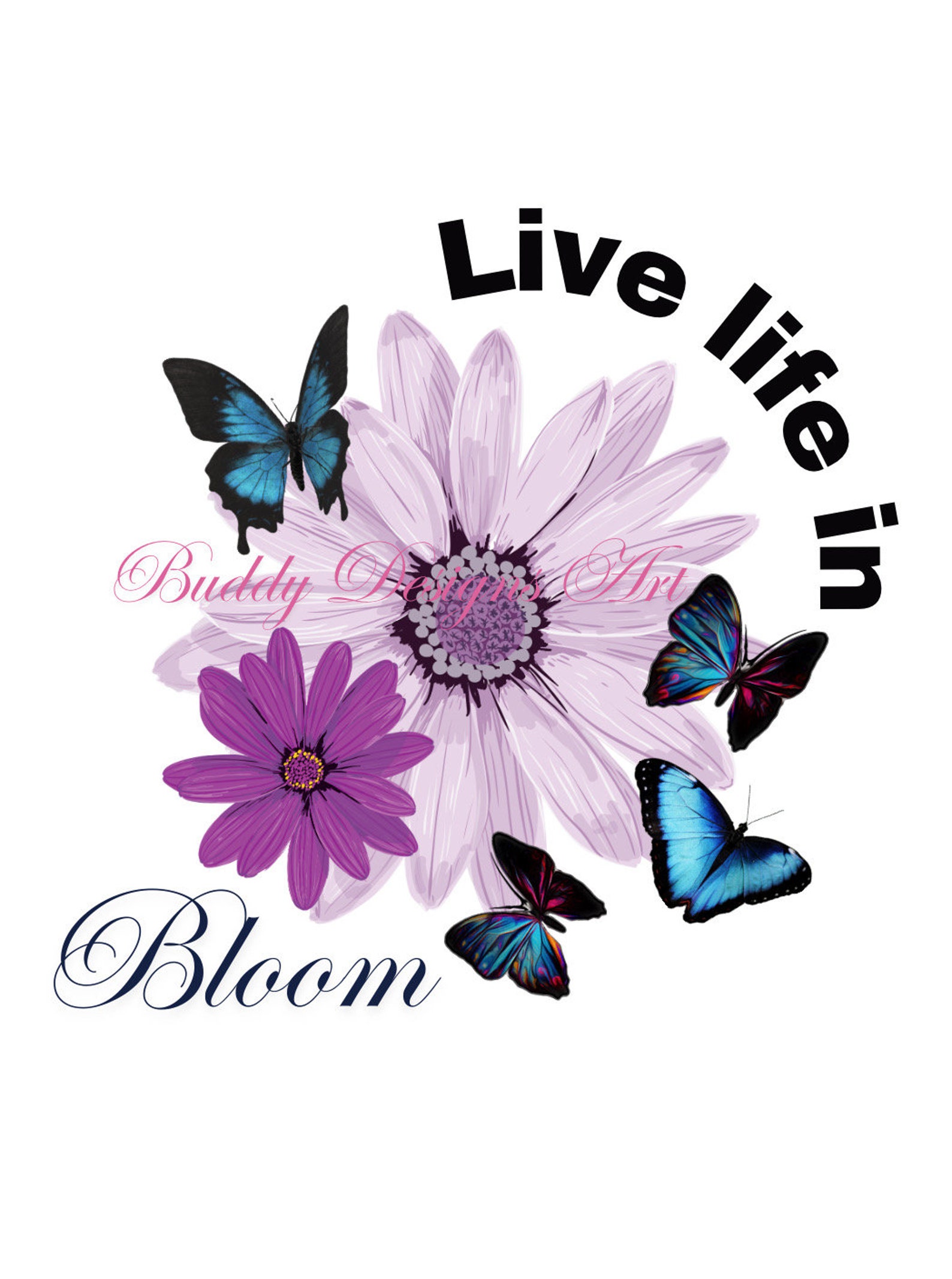 Live Life in Bloom PNG Digital Download - Etsy