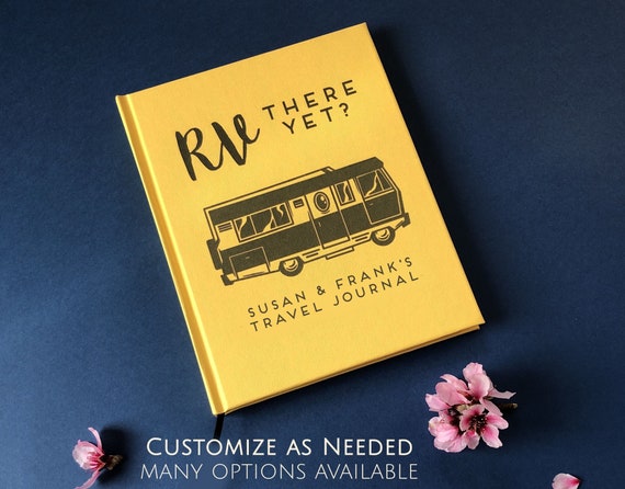 Custom RV Travel Journal RV There Yet Retirement Gift - Etsy