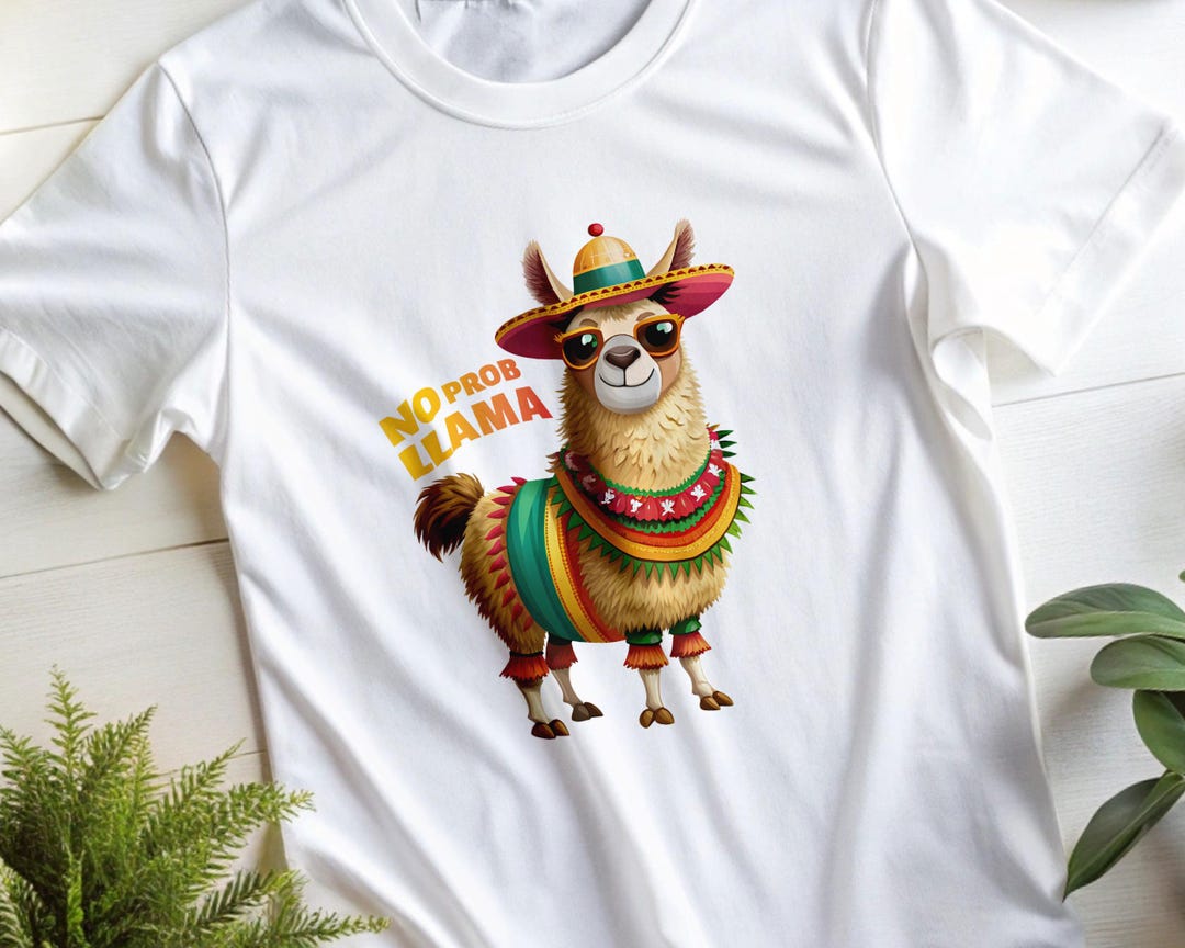 No Prob Llama Tshirt, Funny Llama Tee, Llama Graphic Shirt, Cute Llama ...