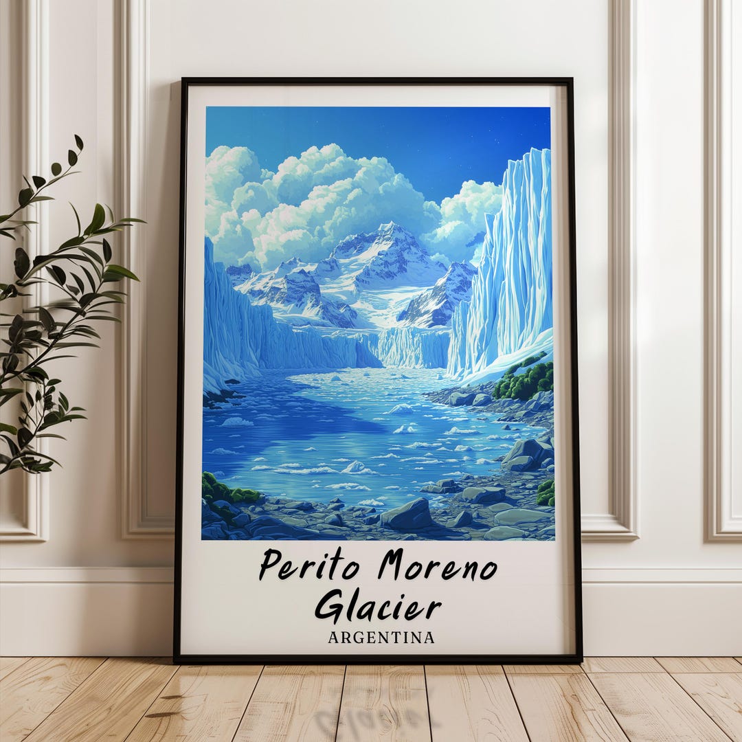 Perito Moreno Glacier Travel Print,perito Moreno Glacier Illustration ...