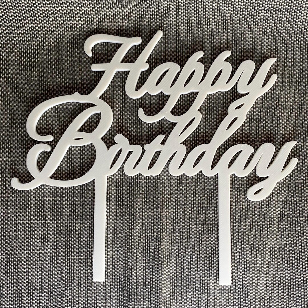 Custom 3D Printed Happy Birthday Cake Topper Personalised Celebration ...