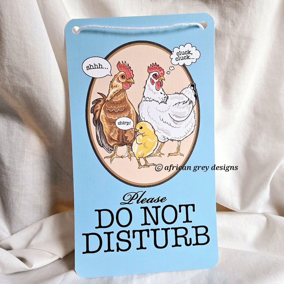 Chicken Do Not Disturb Sign - Printed on Recycled Linen Paper - Etsy