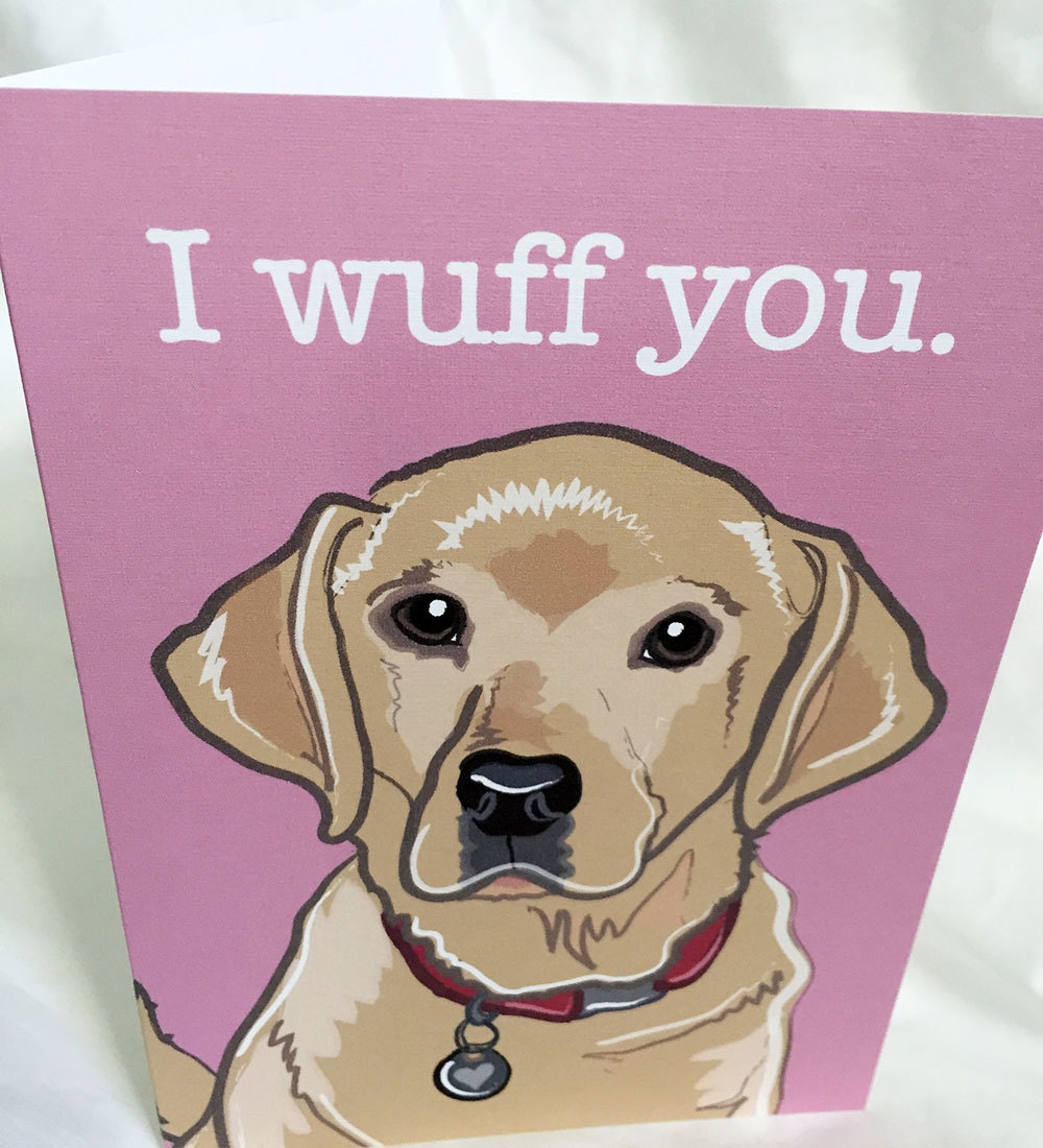 Wuff You Yellow Lab Greeting Card Choose Pink or Blue | Etsy