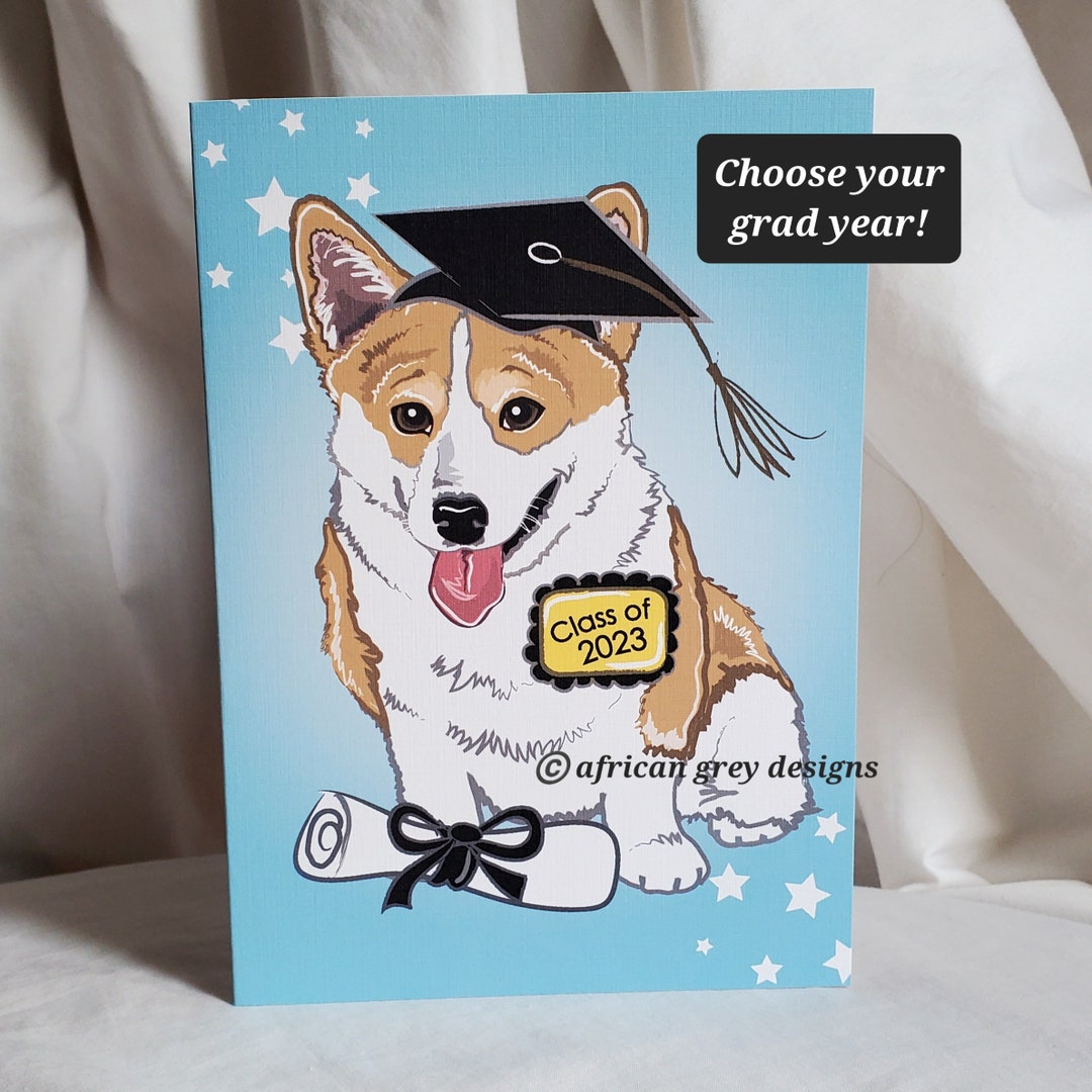 Corgi Graduation Greeting Card - Choose Your Grad Year - Etsy