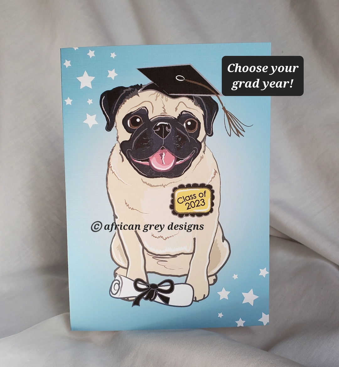 Pug Graduation Greeting Card - Choose Your Grad Year - Etsy