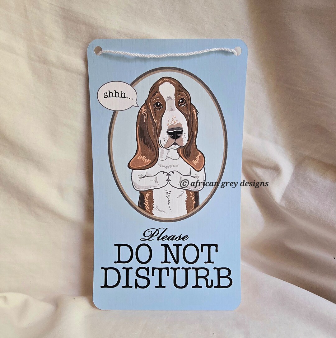 Basset Hound Do Not Disturb Sign - Printed on Recycled Linen Paper - Etsy
