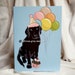 Black Lab 'n Balloons Greeting Card - Etsy