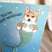 Mermaid Corgi Greeting Card - Etsy