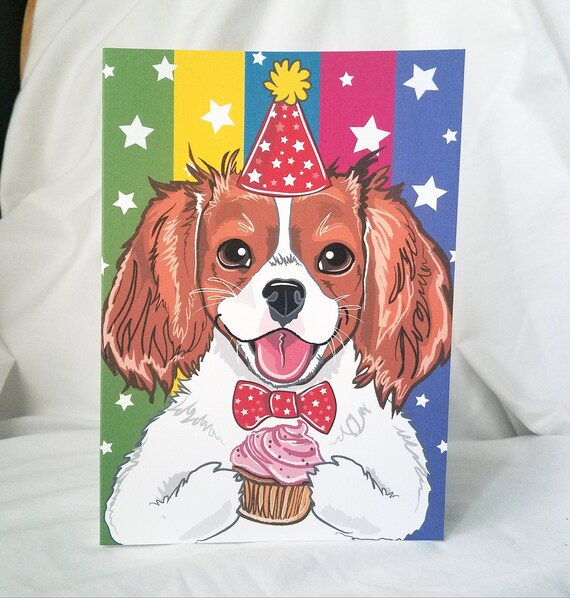 Birthday Cavalier King Charles Spaniel Greeting Card | Etsy