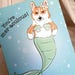 Mermaid Corgi Greeting Card - Etsy