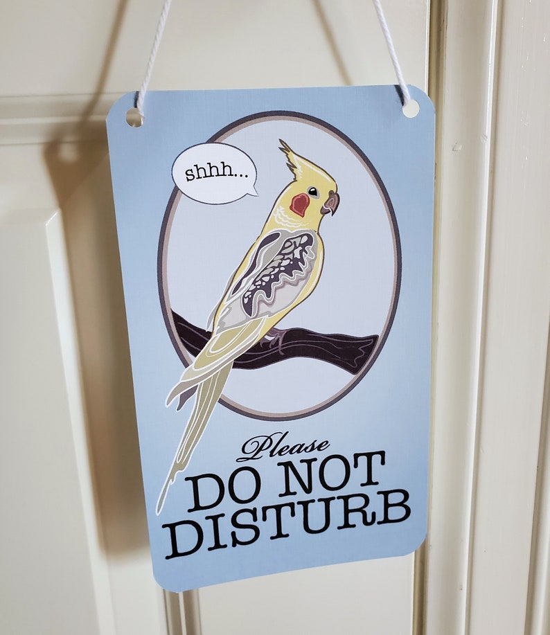 Cockatiel Do Not Disturb Sign Printed on Linen Paper - Etsy