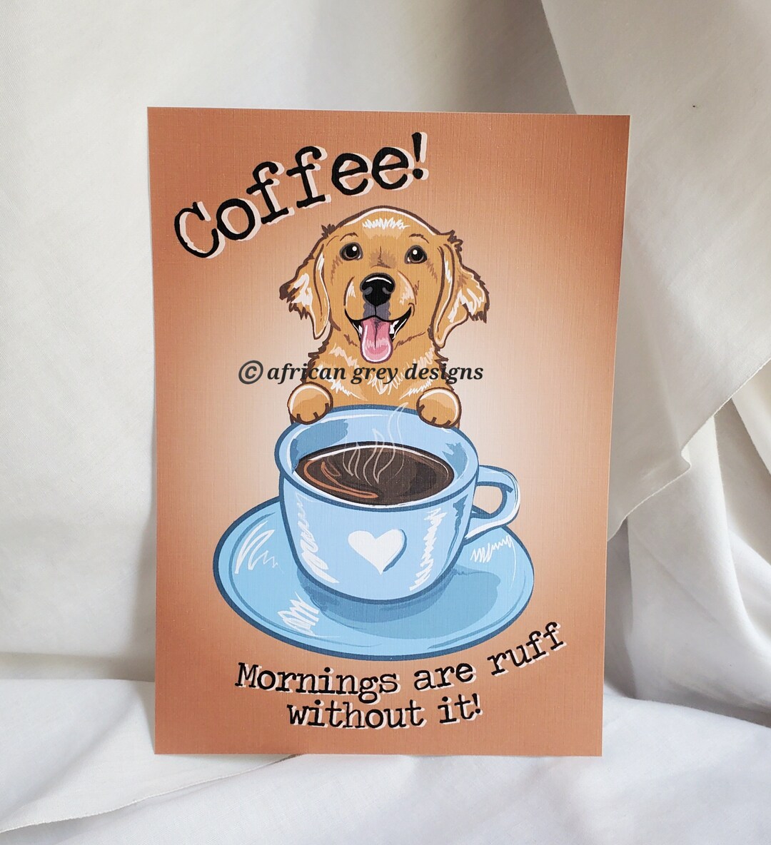 Ruff Coffee Golden Retriever 5x7 Eco-friendly Print Printed on Recycled ...