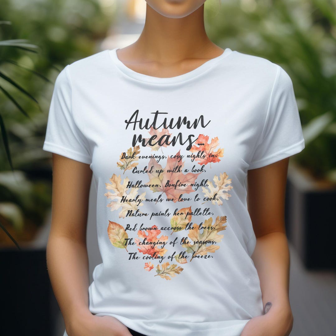Autumn Poem Falling Leaves T Shirt, Autumn Leaves Shirt, Seasonal ...