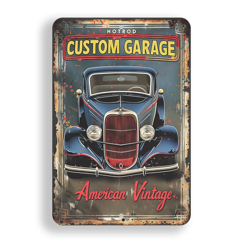 Metal Sign : Hotrod Ratrod Garage Car Shop Signage, Retro and Vintage ...