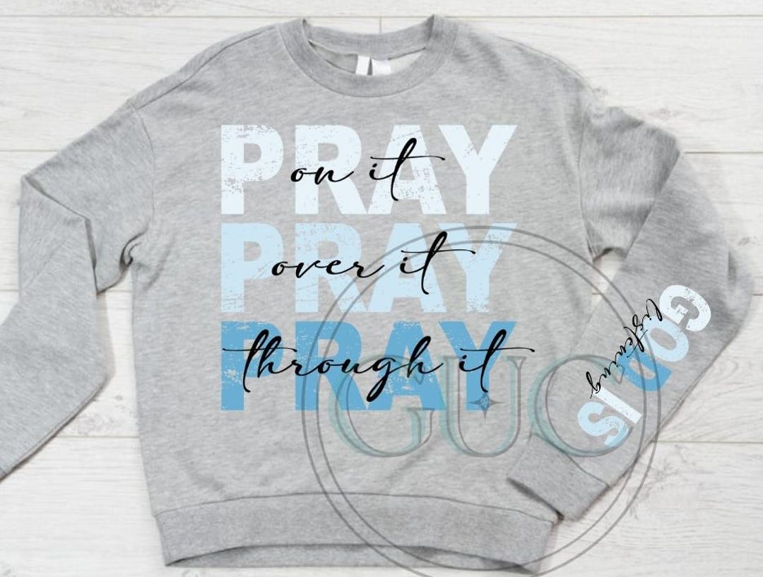 Blue Distressed Pray PNG, Pray Digital Download Pray Sublimation ...