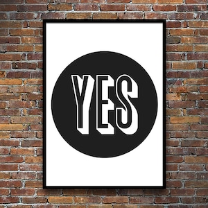YES Typography Poster, Retro Print, Graphic Design, Inspirational Quote ...