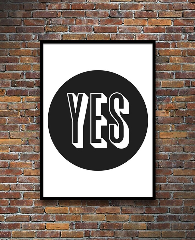 YES Typography Poster, Retro Print, Graphic Design, Inspirational Quote ...