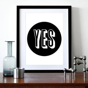 YES Typography Poster, Retro Print, Graphic Design, Inspirational Quote ...