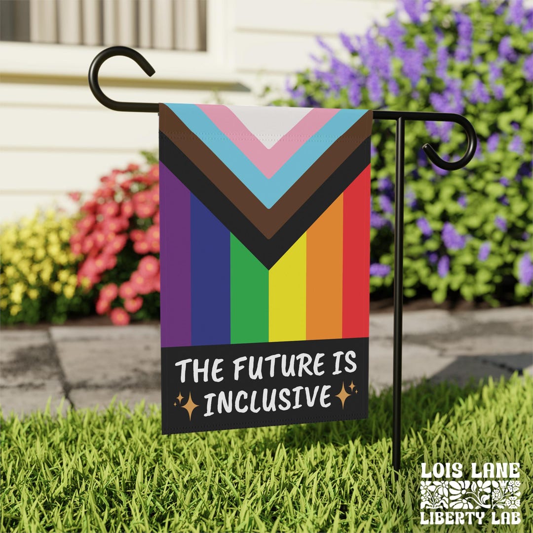 The Future is Inclusive Flag, Progressive Pride Garden Flag, LGBTQ ...