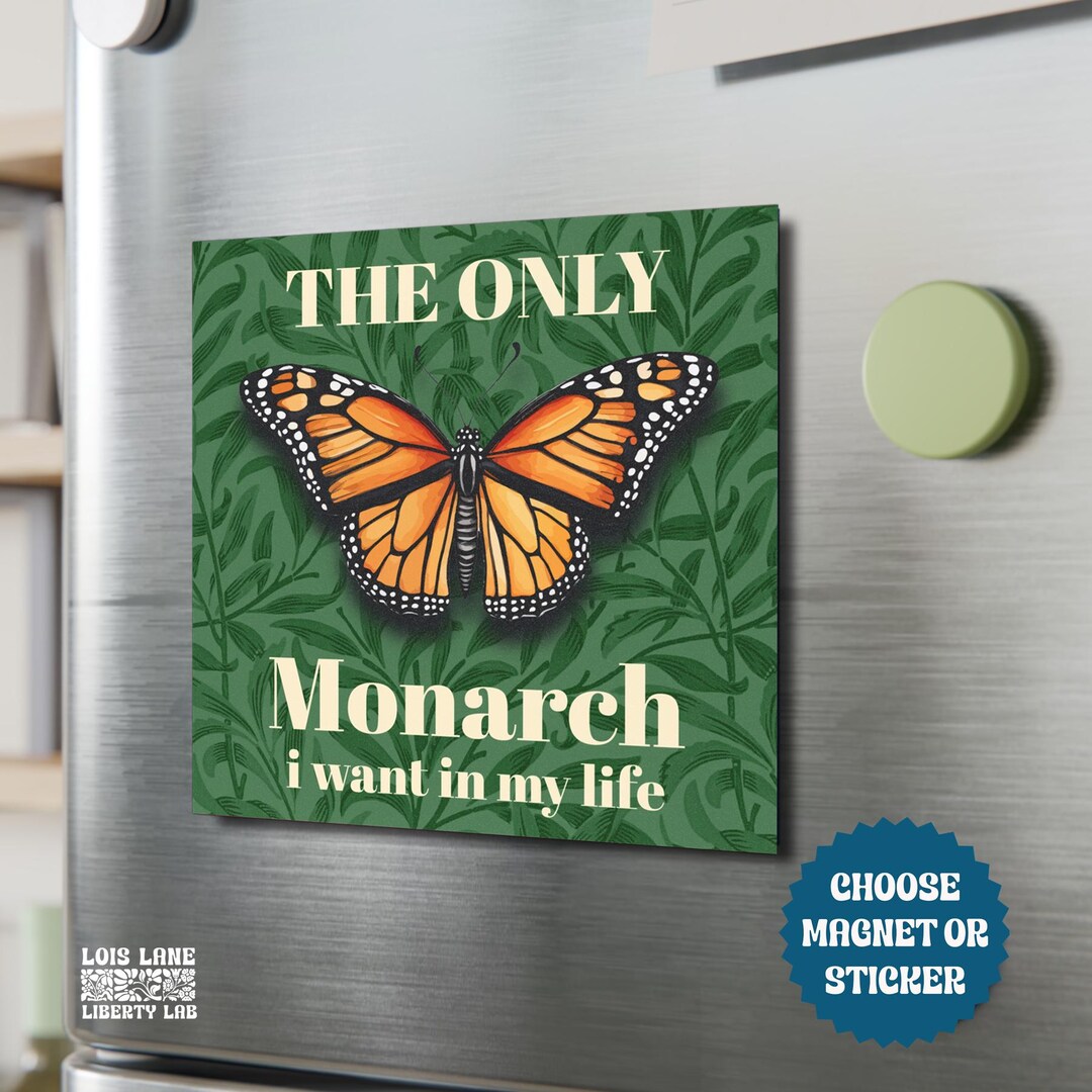 Funny Monarch Butterfly Magnet or Sticker | Anti Trump, Liberal ...