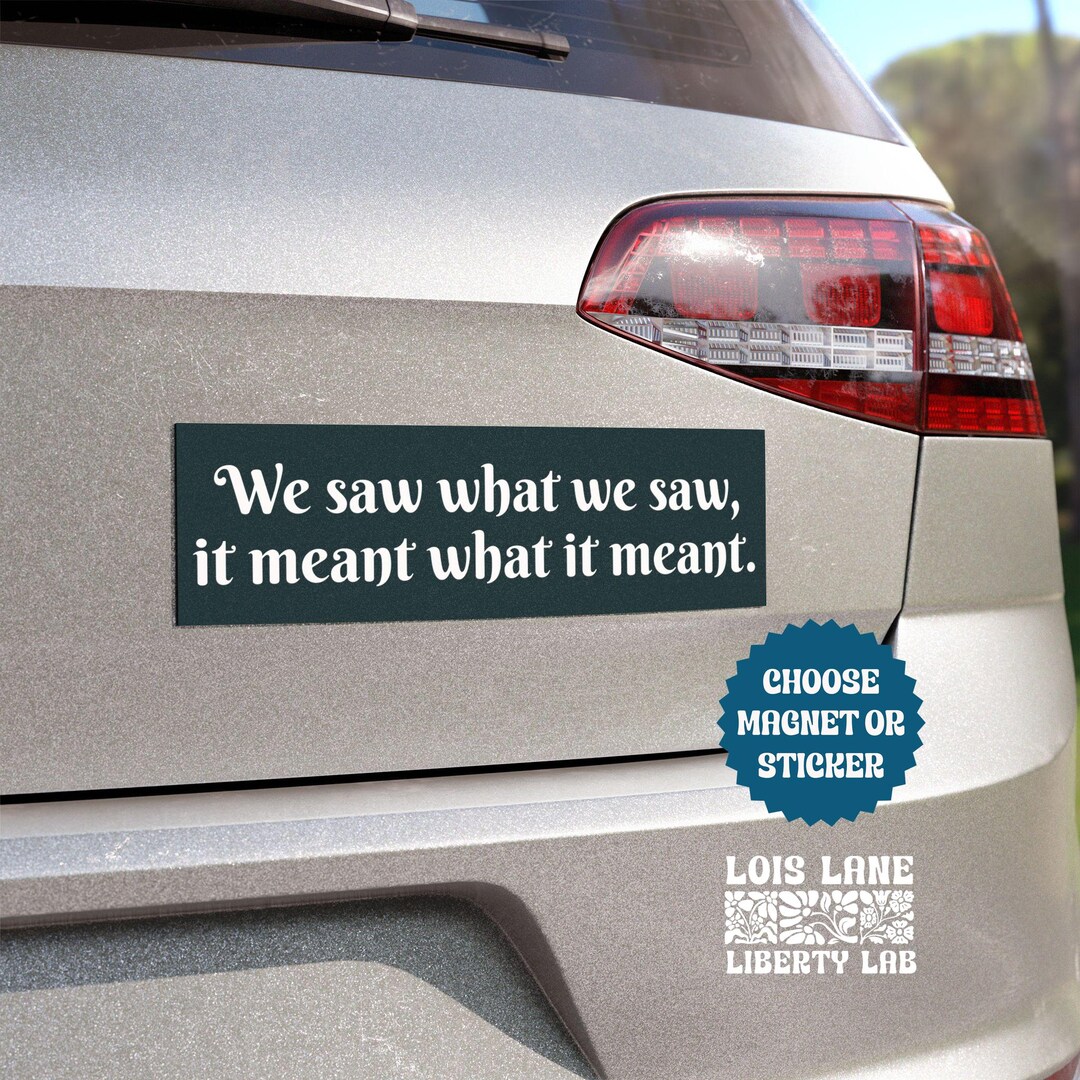 Anti Elon Musk Car Sticker or Bumper Magnet We Saw What We Saw Anti ...