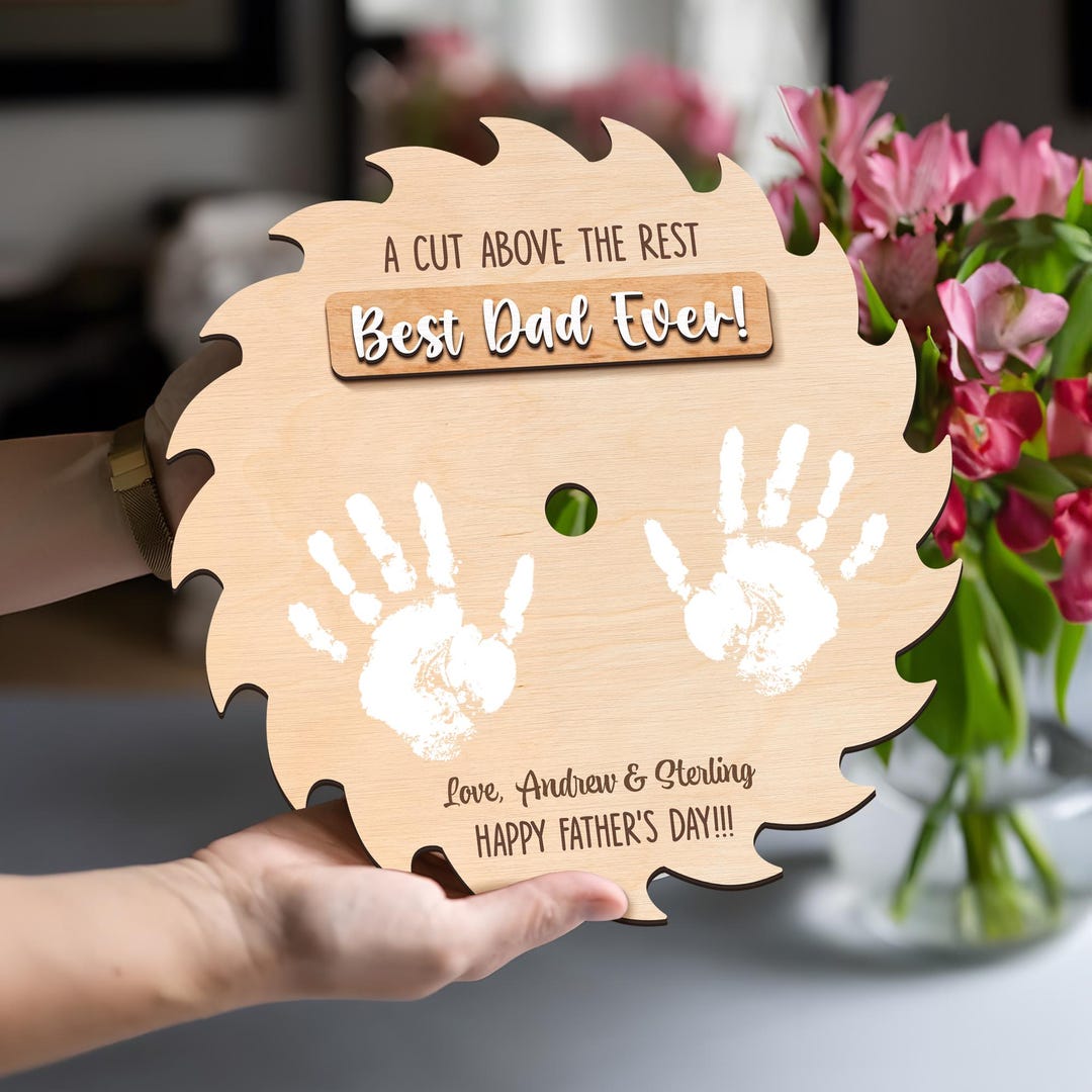 Personalized Father's Day Handprint Sign – A Cut Above the Rest DIY ...