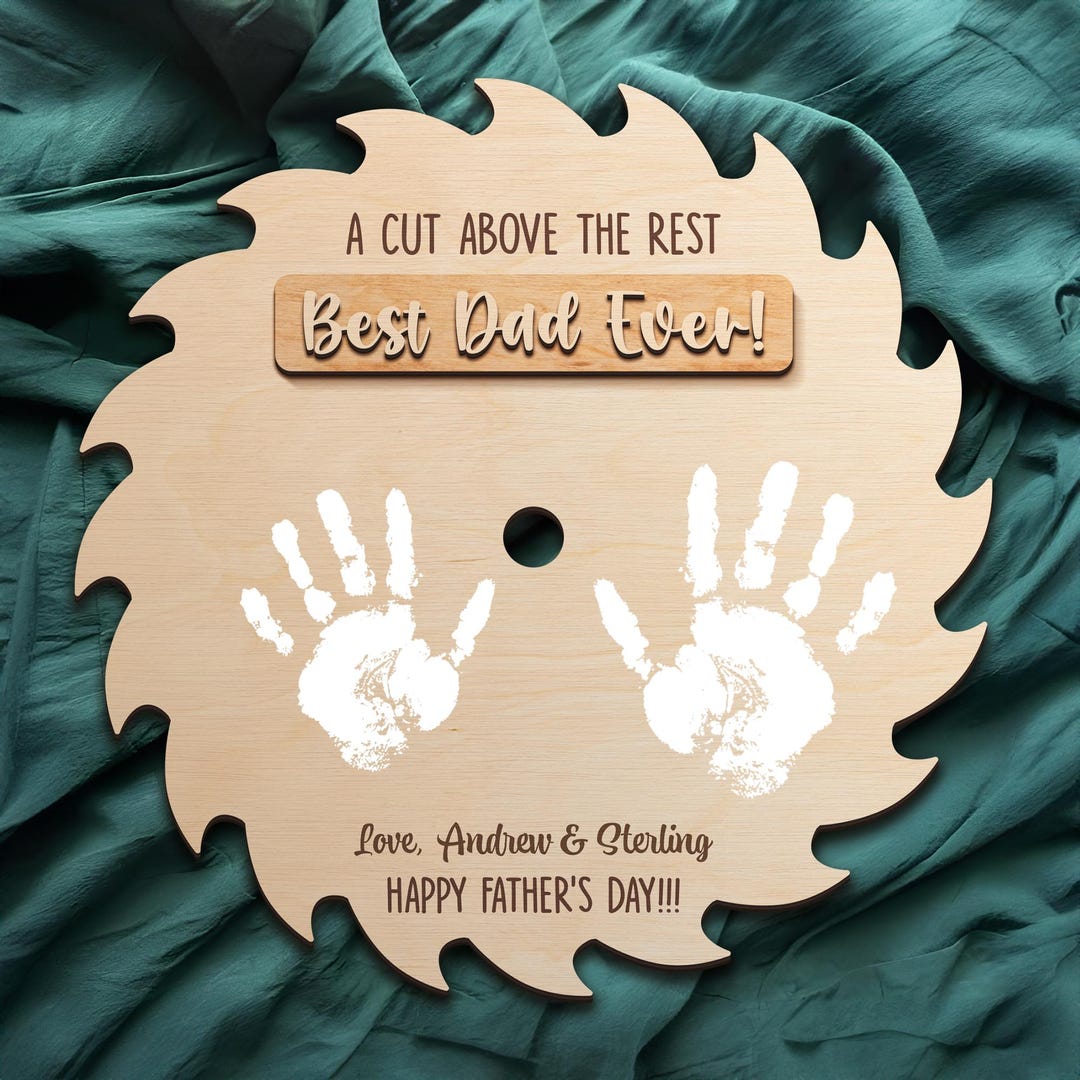 Personalized Father's Day Handprint Sign – A Cut Above the Rest DIY ...