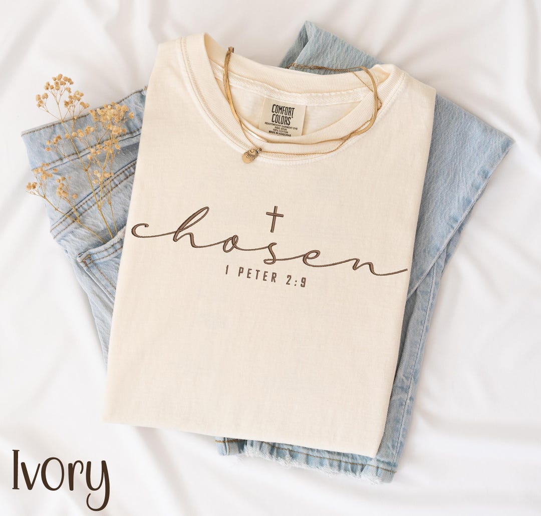 Chosen Tee With Bible Verse | Christian Embroidered Shirt, Gifts for ...