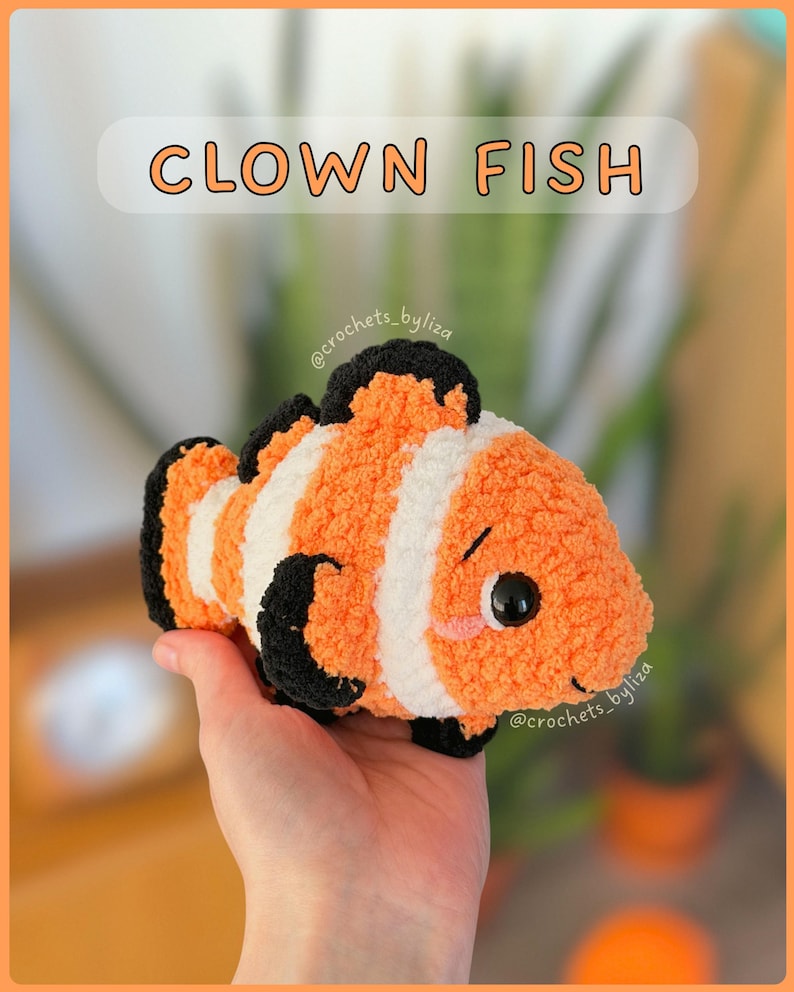 Clownfish No-sew Crochet Pattern PDF | Beginner Amigurumi Plushie ...
