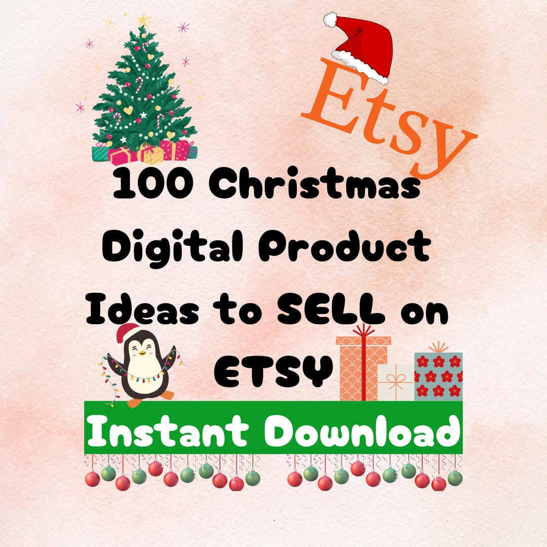 Christmas Etsy Digital Product Ideas 100 Digital Product Ideas to Sell ...