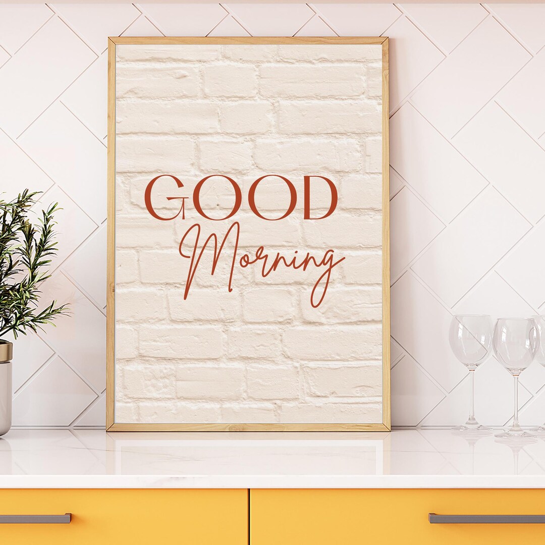Good Morning Printable - Instant Download Home Decor - Rustic Coffee ...