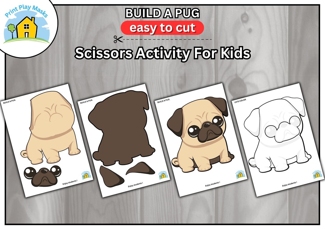 Build A PUG, Preschool Coloring, Cut and Glue Activity, Printable Paper ...