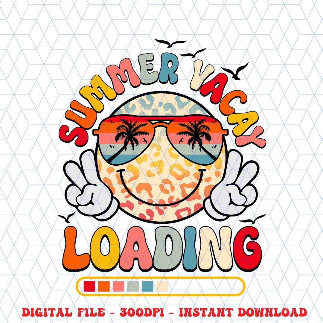 Summer Vacation Loading Png, Last Day of School Png, Summer Teacher Png ...