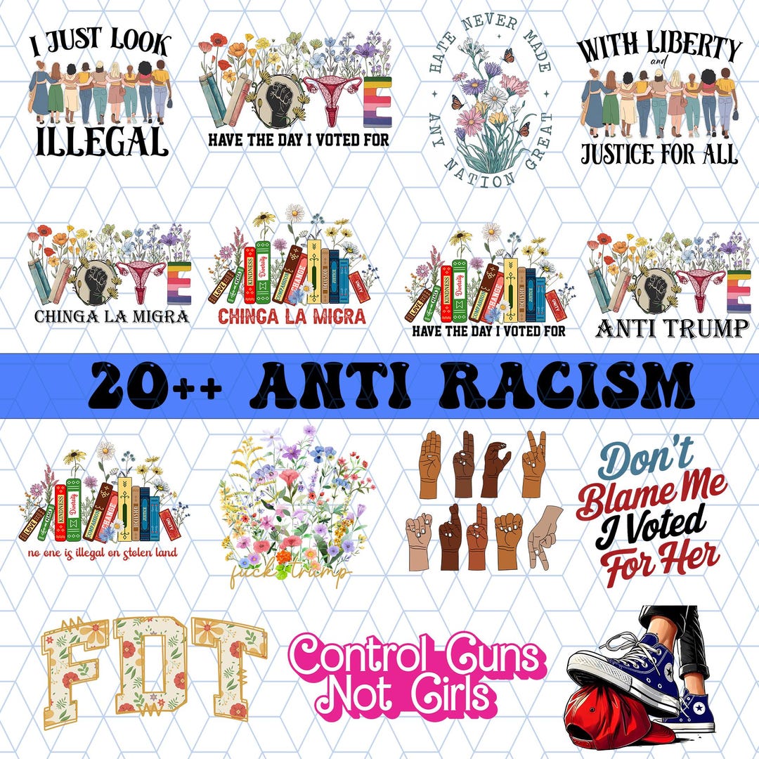 20+ Anti Racism Bundle, I Just Look Illegal Bundle, Immigration Rights ...