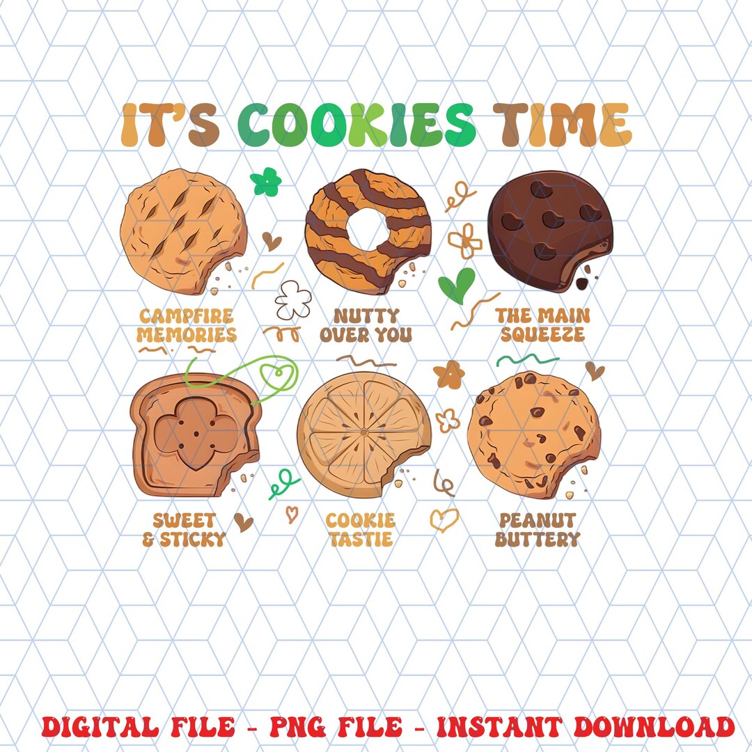 It's Cookie Time Png, in My Girl Scout Cookie Era Png, Cookie Dealer ...