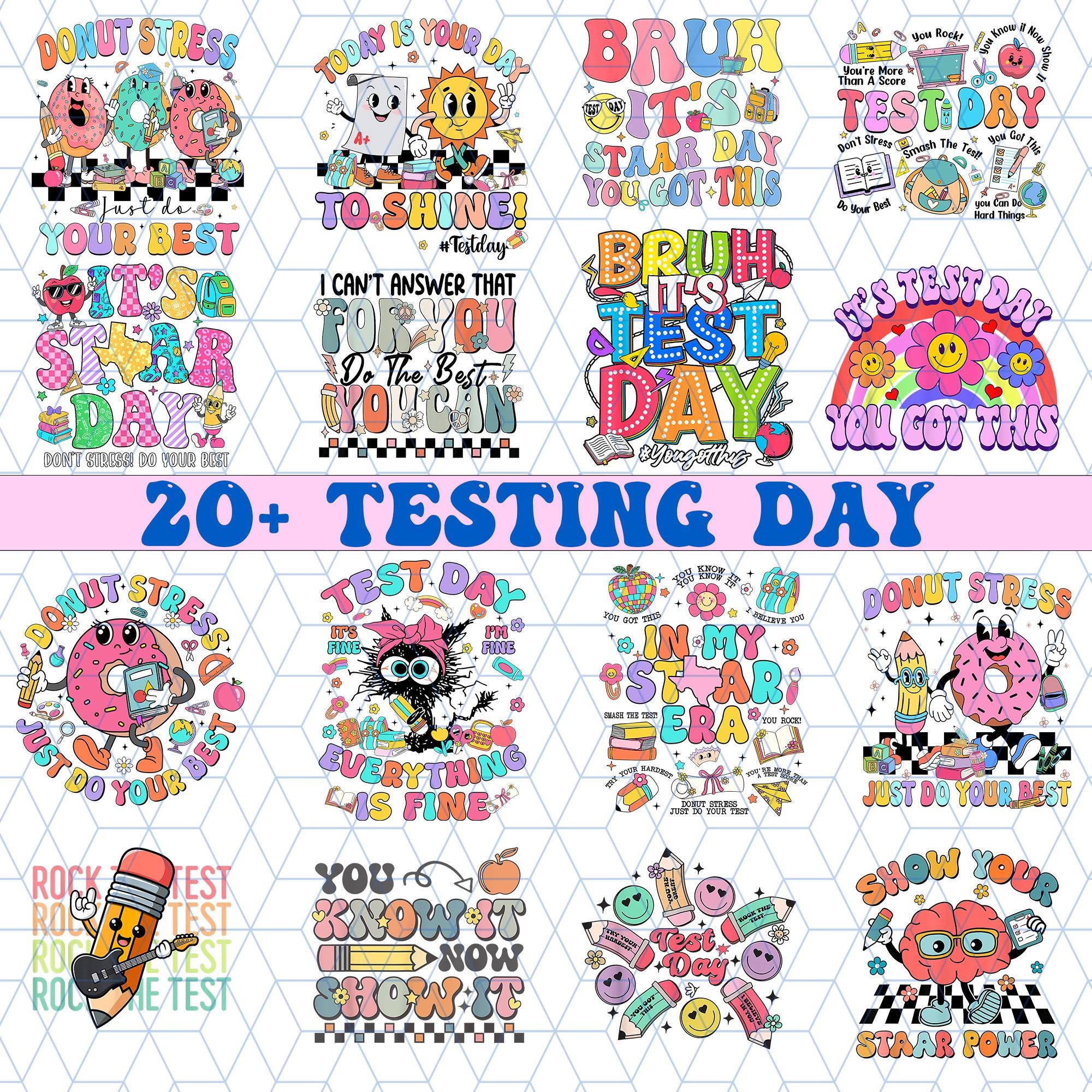 20+ Testing Day Bundle, It's Staar Day Don't Stress Do Your Best Bundle ...
