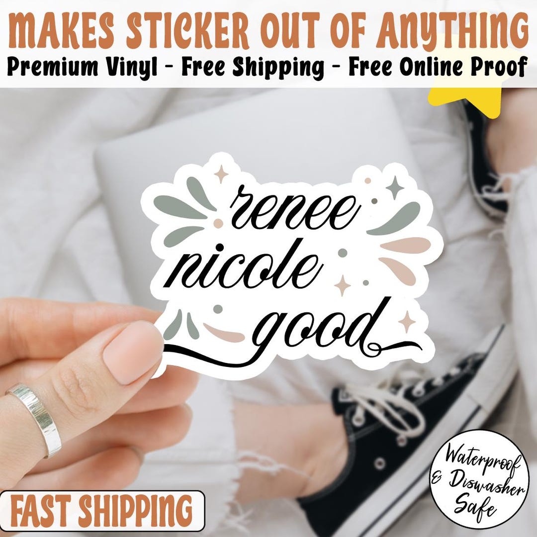 Renee Nicole Good Sticker/ Magnet, Protest Vinyl Decal, Anti ICE ...