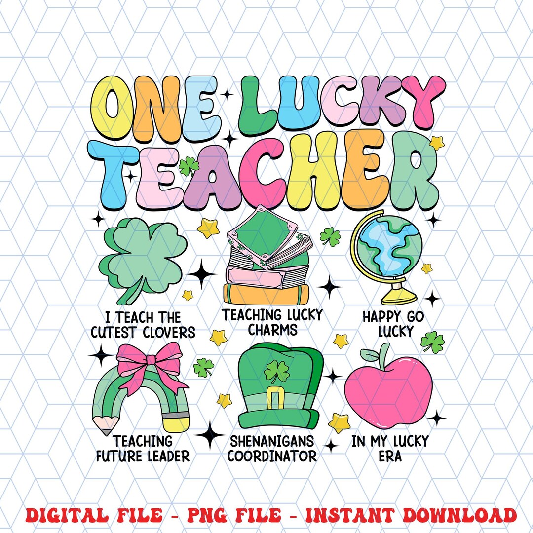One Lucky Teacher St. Patrick's Day Png, Lucky Shamrock Teacher Png ...