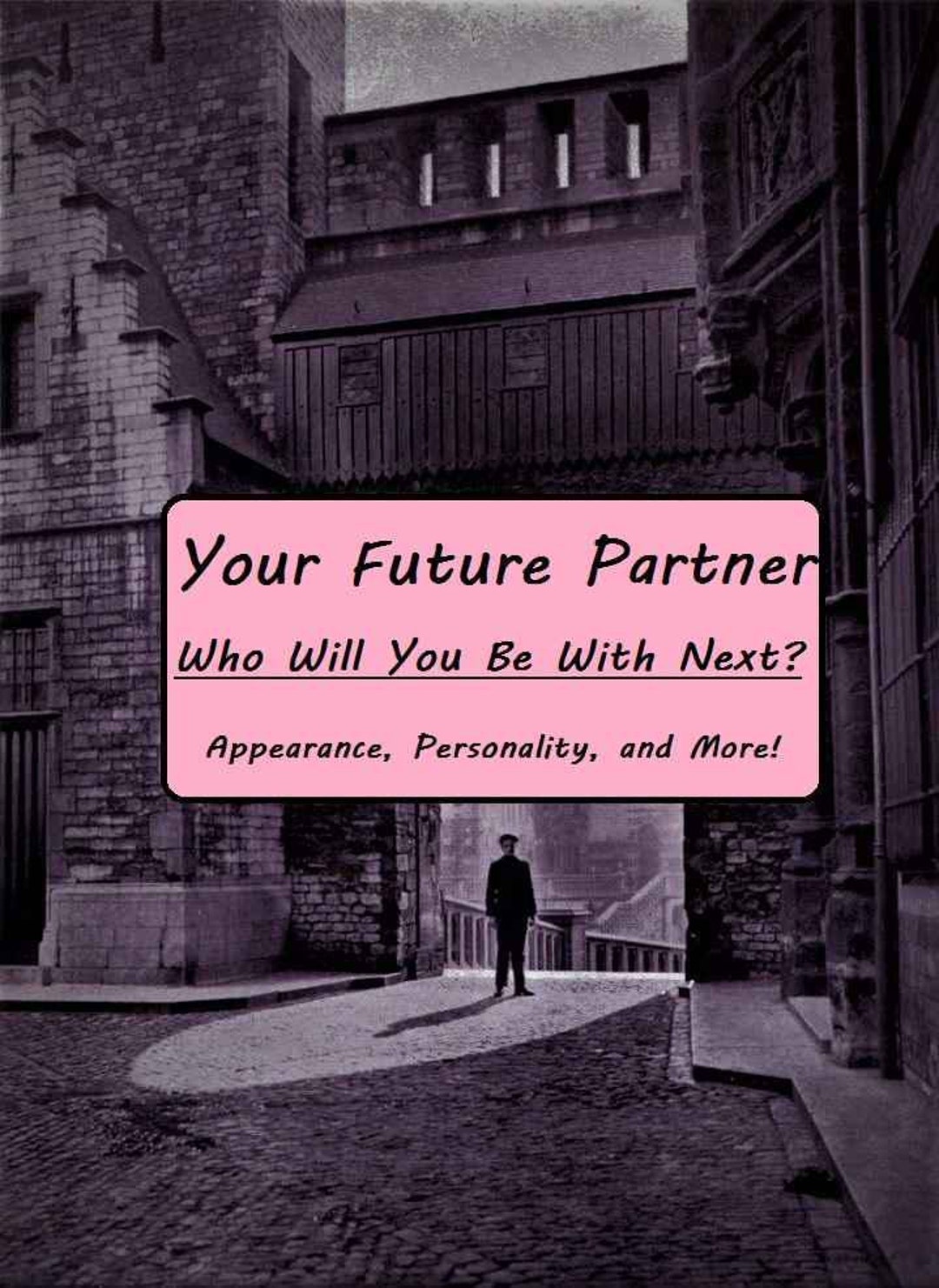 Who is My Future Partner? | Future, Spouse Lover, Husband, Boyfriend ...