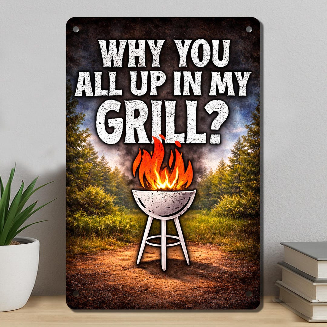 Funny BBQ Grill Sign, Grilling Humor, Backyard Barbecue Decor - Etsy