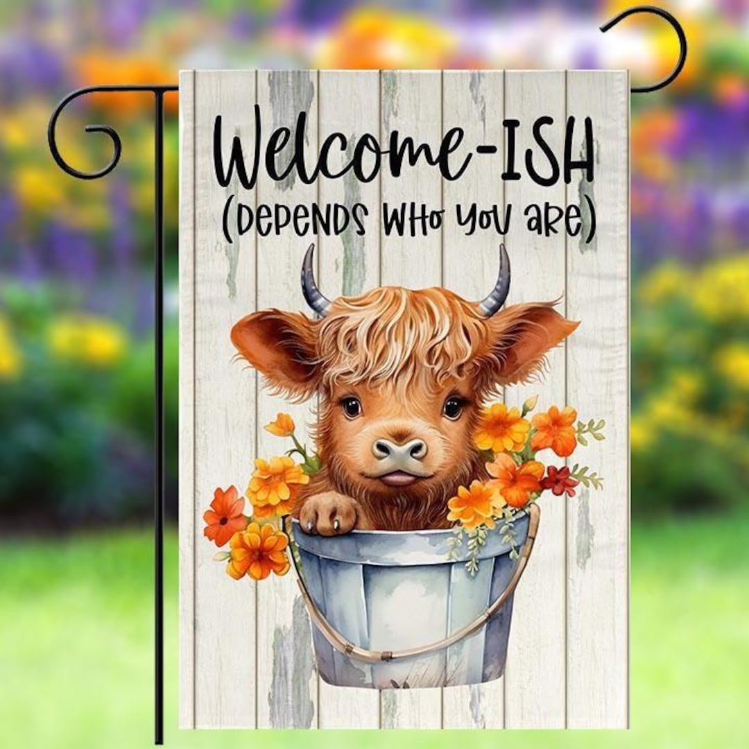 Highland Cow in Bucket With Orange Flowers – Welcome-ish 12x18-inch ...